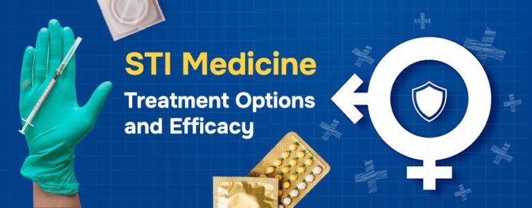 Best Medicine for STI Treatment: Effective Solutions & Care